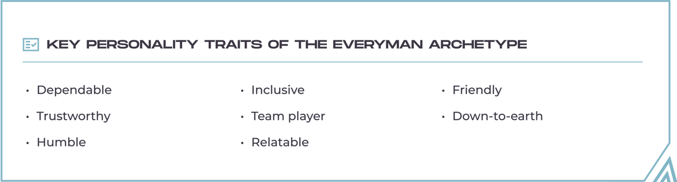 The Everyman Brand Archetype: All for One and One for All