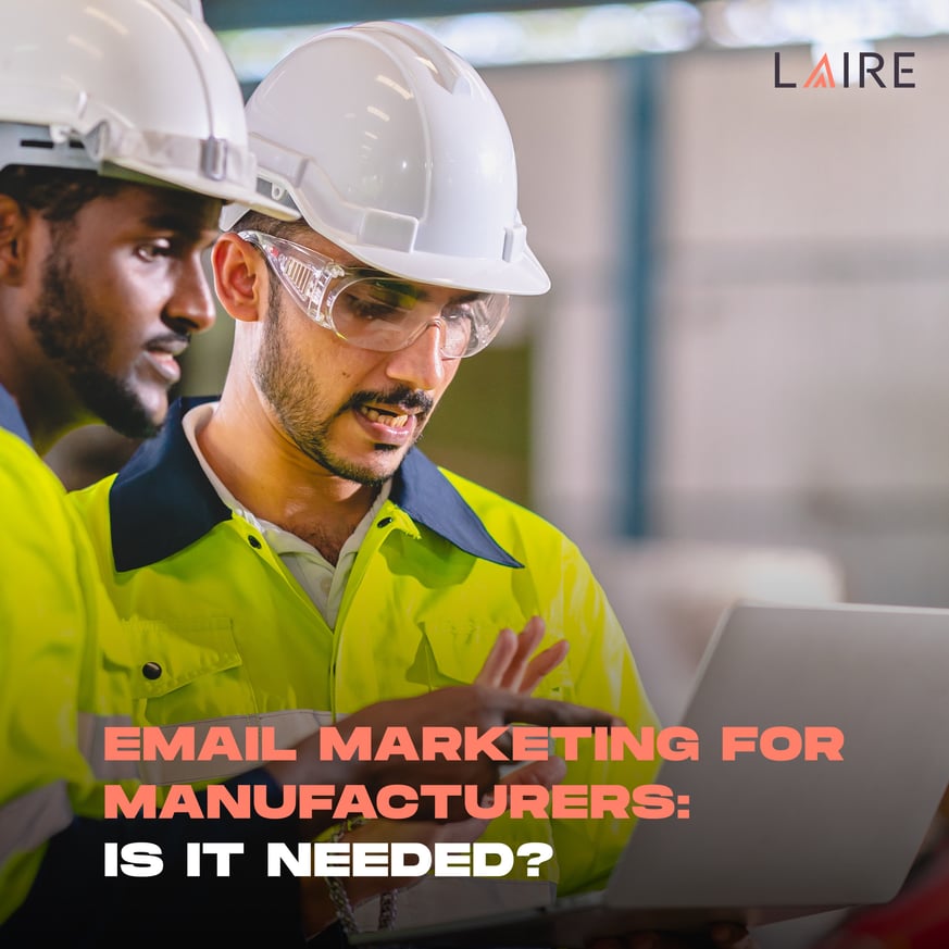 Top Email Marketing Tips for the Manufacturing Industry